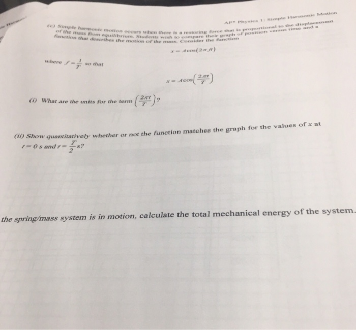 Solved AP* Physics 1: Simple Harmonic Motion Question 2 (12 | Chegg.com