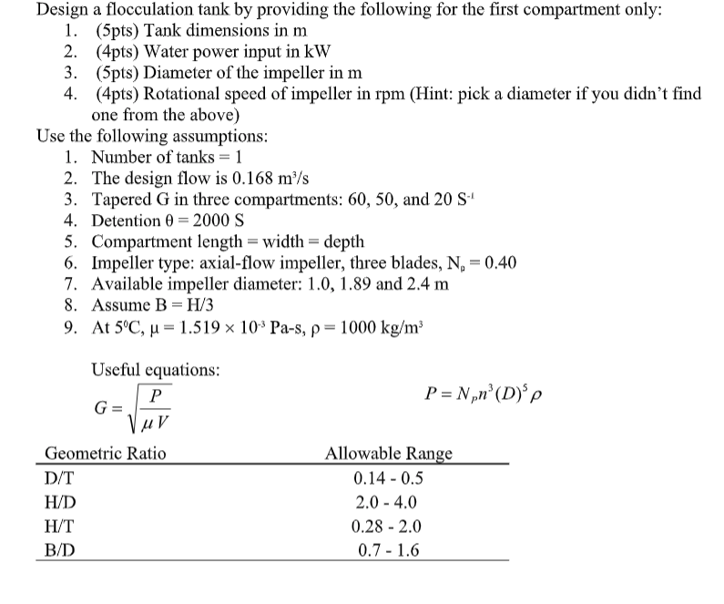 Solved Design a flocculation tank by providing the following | Chegg.com