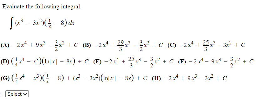 Solved Evaluate the following integral. ∫(x3−3x2)(x1−8)dx | Chegg.com