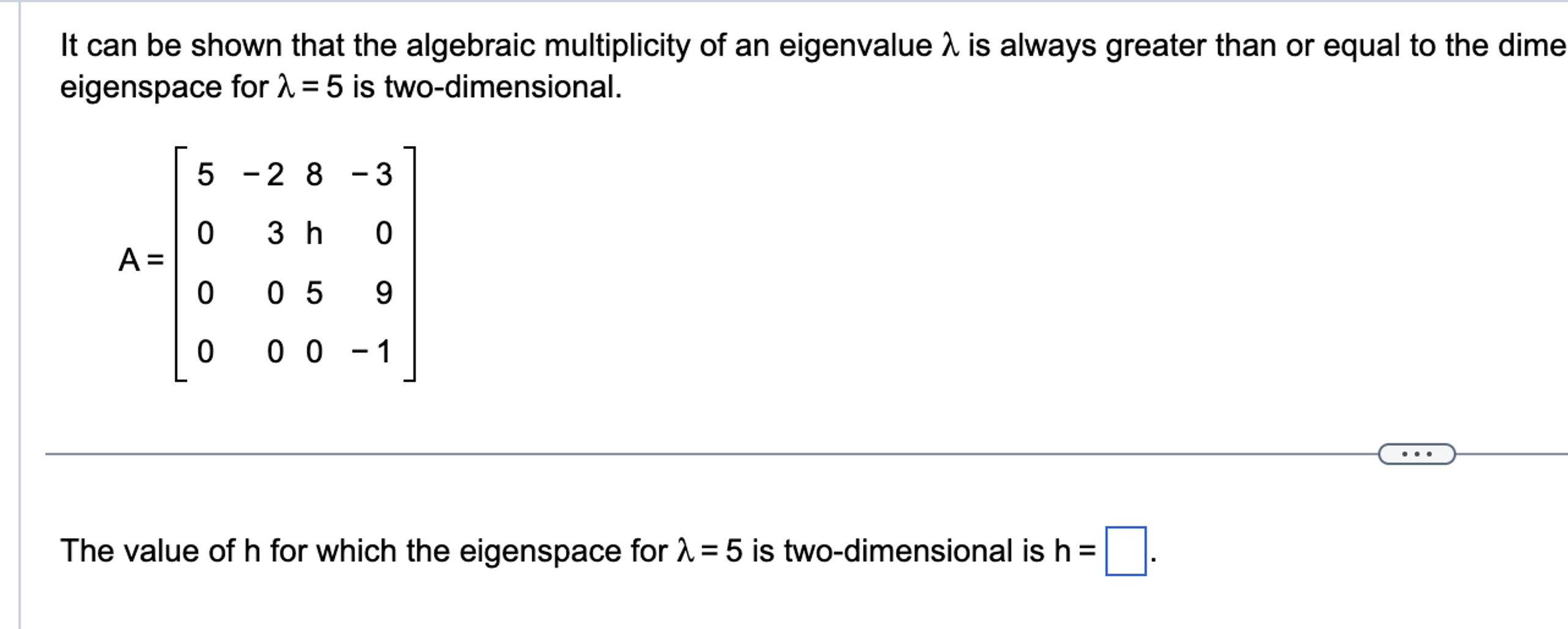 Solved It can be shown that the algebraic multiplicity of an | Chegg.com
