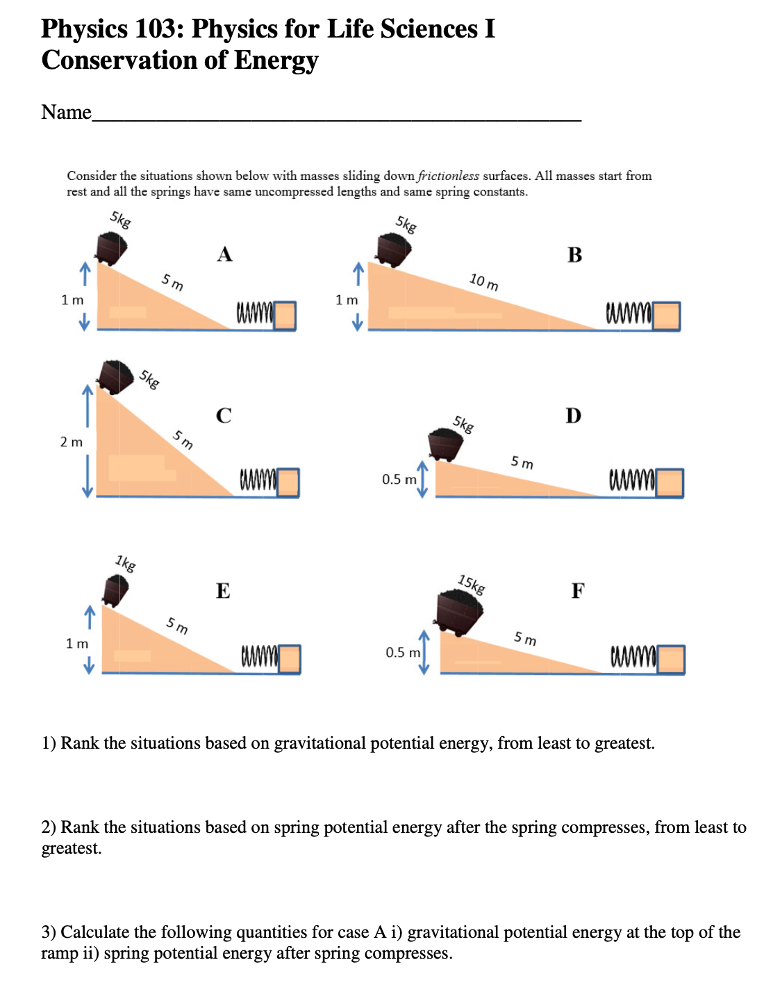 Solved Physics 103: Physics for Life Sciences I Conservation | Chegg.com