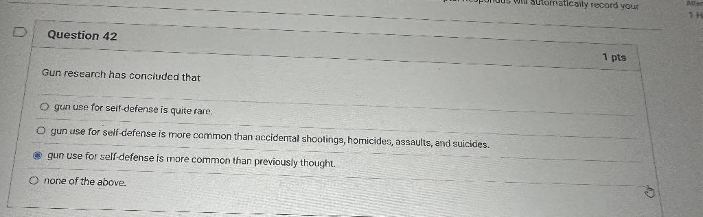 Solved Question 42 Gun research has concluded that gun use | Chegg.com