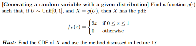Solved [Generating a random variable with a given | Chegg.com