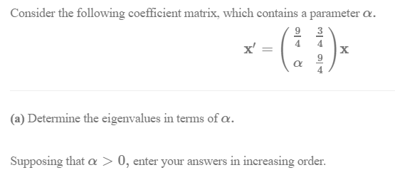 Solved Consider the following coefficient matrix, which | Chegg.com