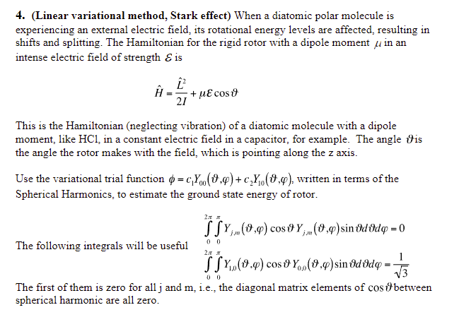 Solved (Linear variational method, Stark effect) ﻿When a | Chegg.com