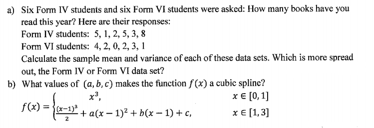 Solved a) Six Form IV students and six Form VI students were | Chegg.com