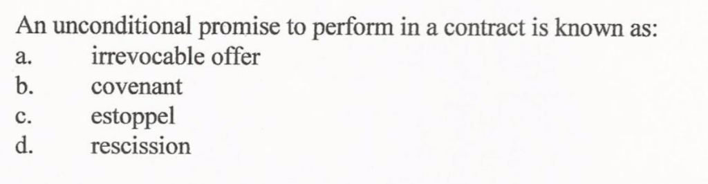 Solved An unconditional promise to perform in a contract is | Chegg.com