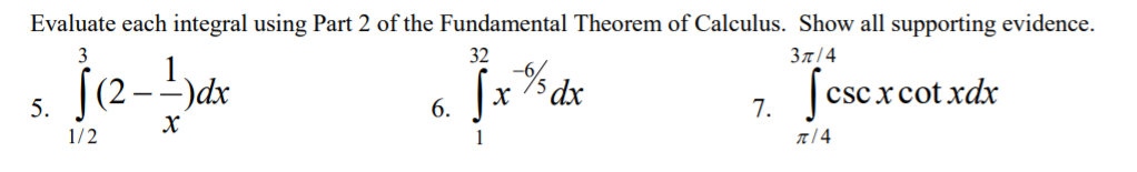 Solved Evaluate each integral using Part 2 of the | Chegg.com