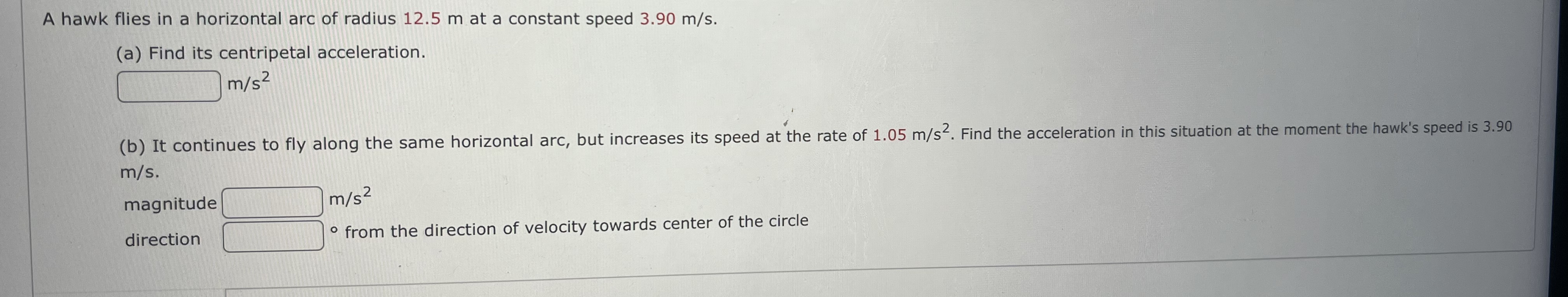 Solved A hawk flies in ﻿a horizontal arc of ﻿radius | Chegg.com