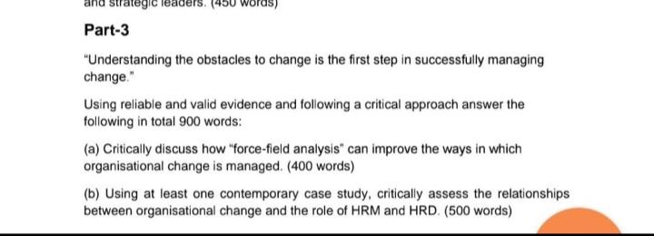 Solved Part-3 "Understanding the obstacles to change is the | Chegg.com