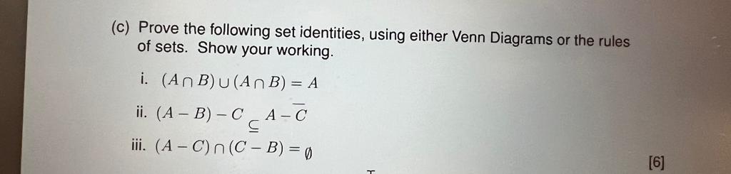 Solved (c) Prove the following set identities, using either | Chegg.com