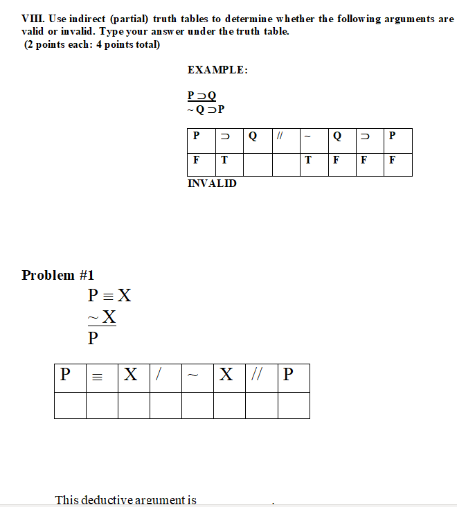 Solved VIII. Use indirect (partial) truth tables to | Chegg.com