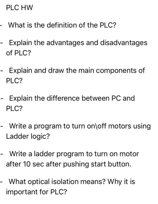 Solved What is the definition of the PLC? Explain the | Chegg.com