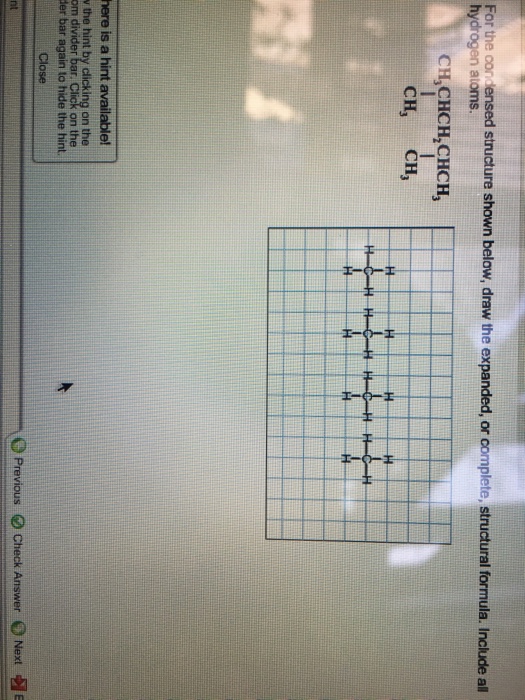 Solved For the condensed structure shown below, draw the | Chegg.com