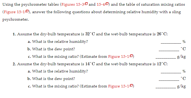 Solved Using the psychrometer tables (Figures 15−3 and | Chegg.com