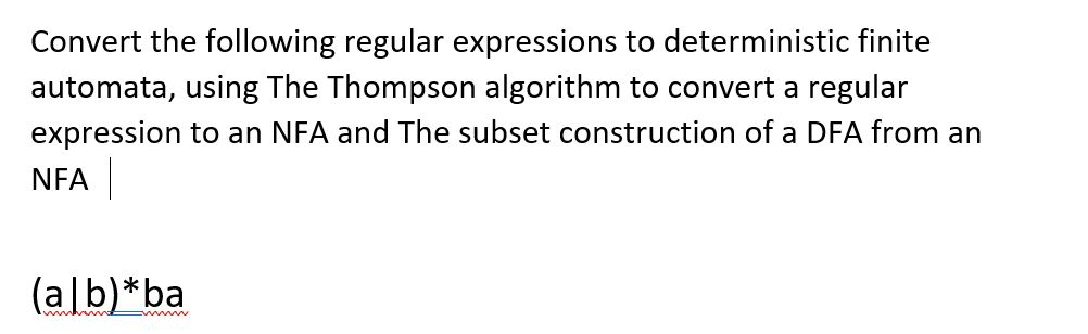 Solved Convert the following regular expressions to | Chegg.com