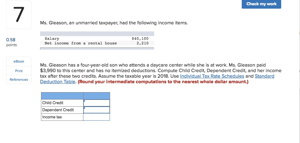 Solved Check my work 7 Ms. Gleason, an unmarried taxpayer, | Chegg.com