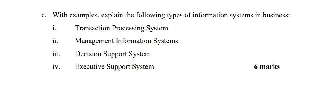 Solved c. With examples, explain the following types of | Chegg.com