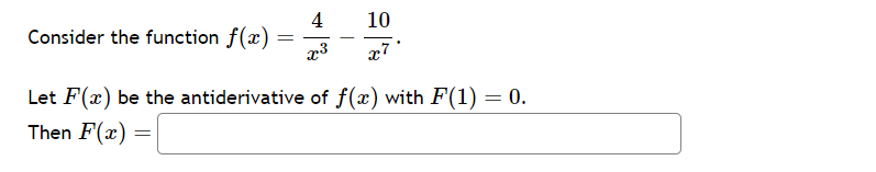 Solved der the function f(x)=x34−x710. ' (x) be the | Chegg.com