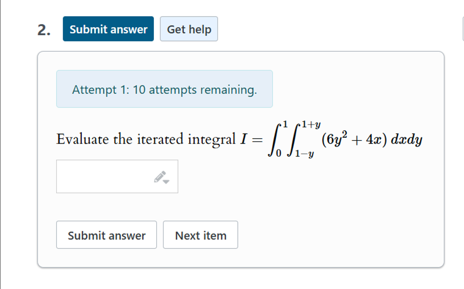Solved by an EXPERT Attempt 1: 10 ﻿attempts remaining.Evaluate the | Chegg.com