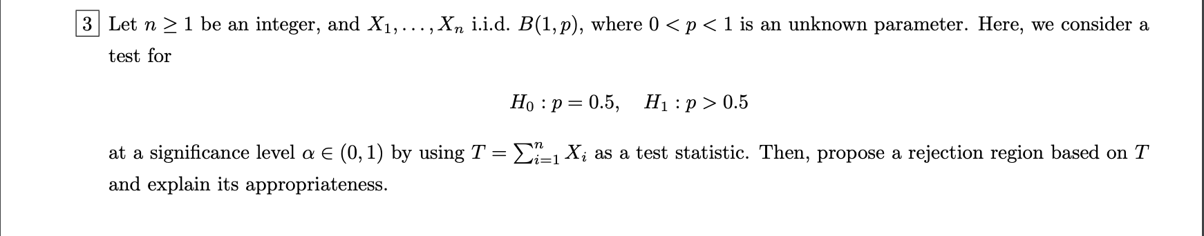 Solved Let n≥1 be an integer, and X1,…,Xn i.i.d. B(1,p), | Chegg.com
