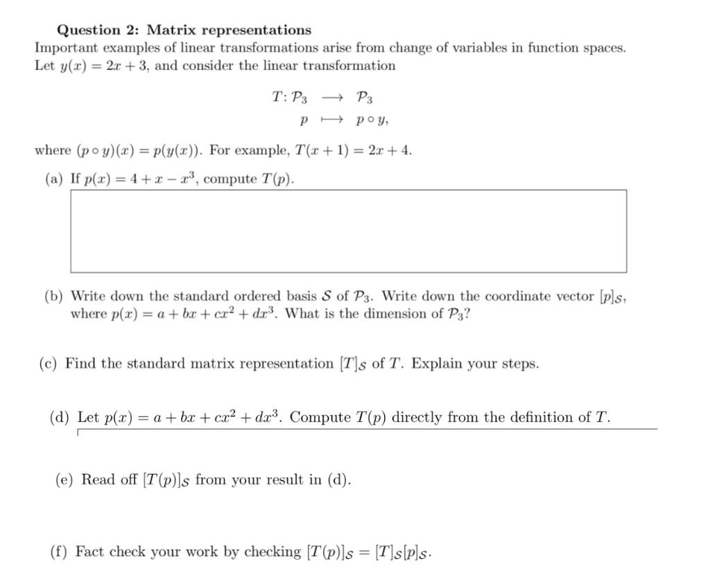 Question 2: Matrix representations Important examples | Chegg.com