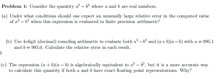 Solved Problem 1: Consider the quantity a? – 62 where a and | Chegg.com