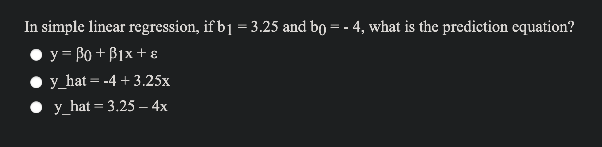Solved In simple linear regression, if b1 = 3.25 and bo = | Chegg.com