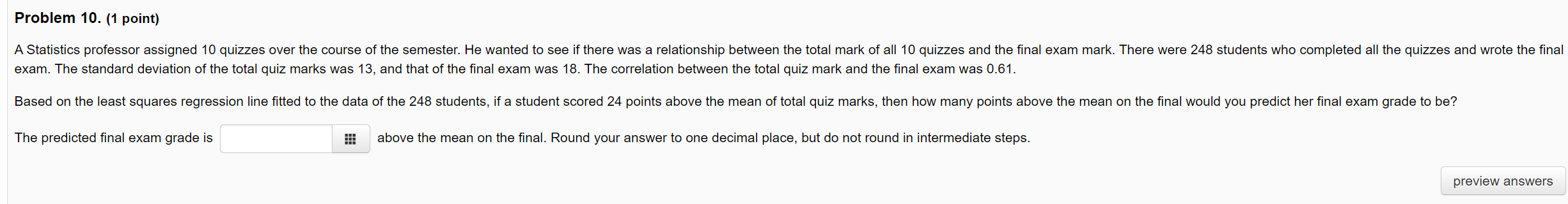 Solved Problem 10. (1 point) A Statistics professor assigned | Chegg.com