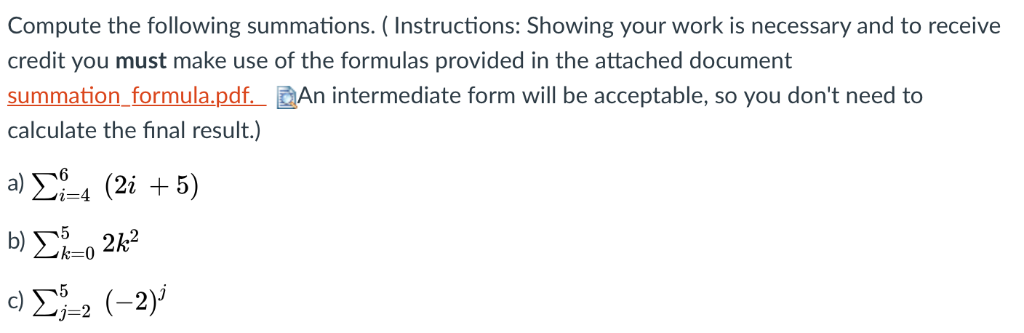Solved Compute the following summations. ( Instructions: | Chegg.com