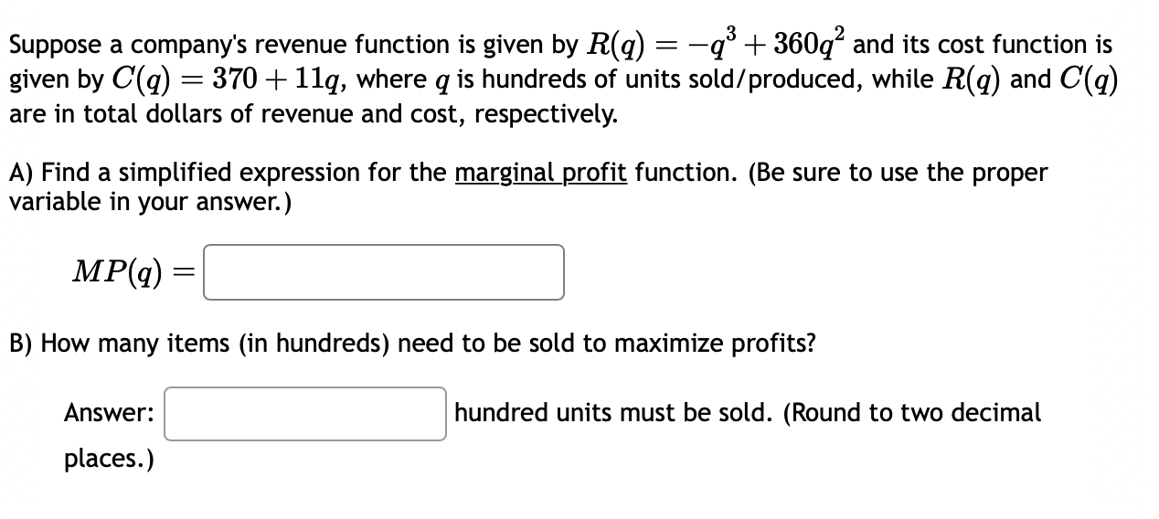 Solved Suppose a company's revenue function is given by | Chegg.com