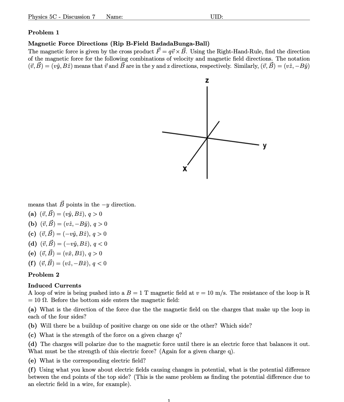 Solved Magnetic Force Directions (Rip B-Field | Chegg.com