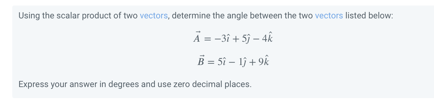 Solved Using the scalar product of two vectors, determine | Chegg.com