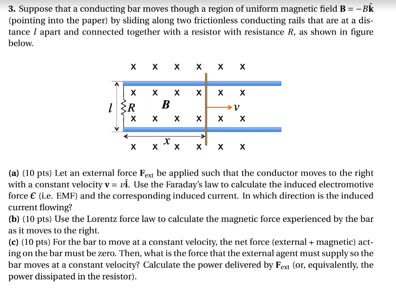 Solved 3. Suppose that a conducting bar moves though a | Chegg.com