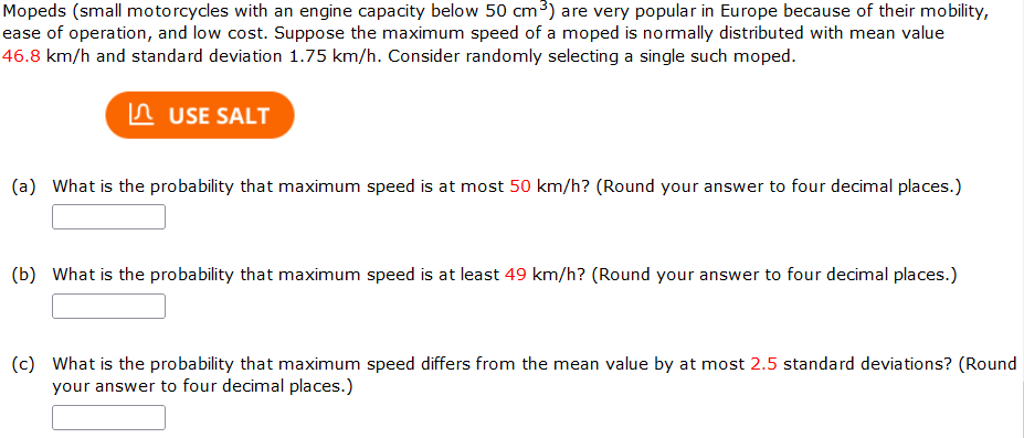 Solved Mopeds (small motorcycles with an engine capacity | Chegg.com