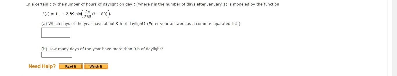 Solved L T 11 2 89sin 3652π T−80 A Which Days Of The