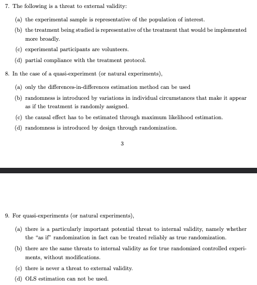 Solved 7. The following is a threat to external validity: | Chegg.com