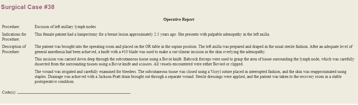 Solved Surgical Case \#38 Operative Report Procedure: | Chegg.com