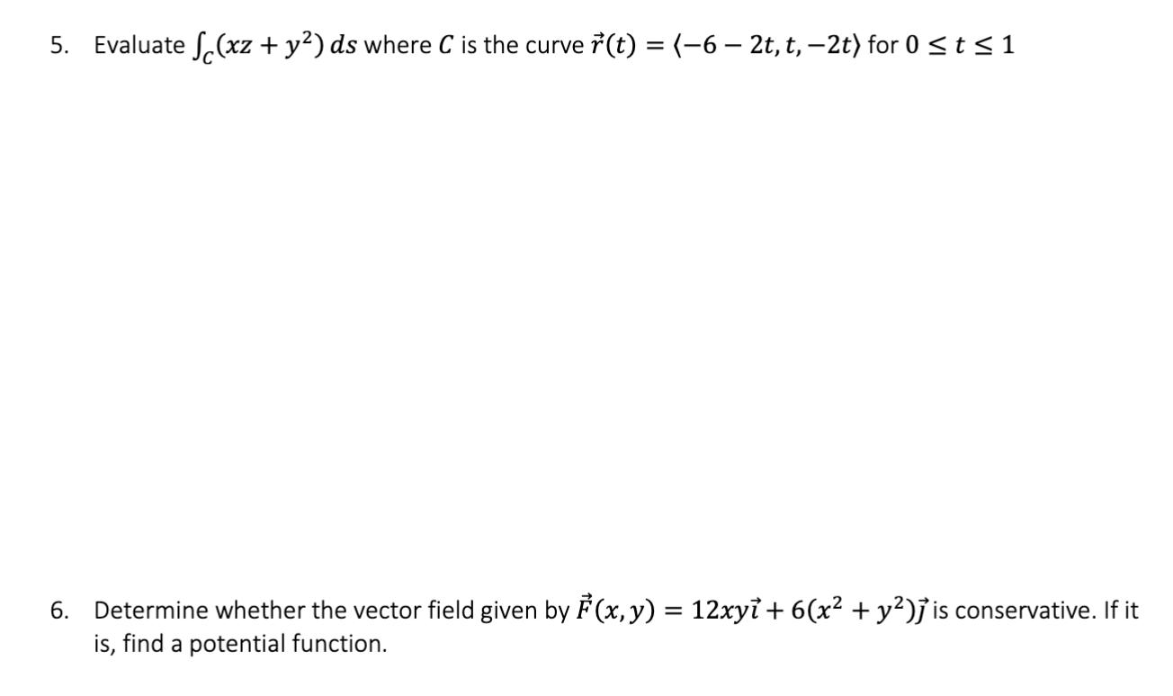 Solved 5. Evaluate ∫C(xz+y2)ds where C is the curve | Chegg.com