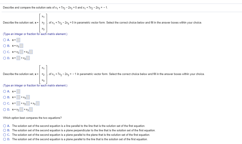Solved Describe and compare the solution sets of x, +7x2-2x3 | Chegg.com