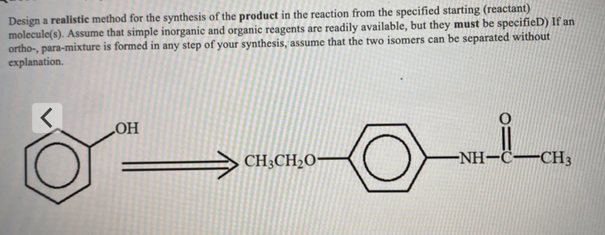 Solved Design a realistic method for the synthesis of the | Chegg.com