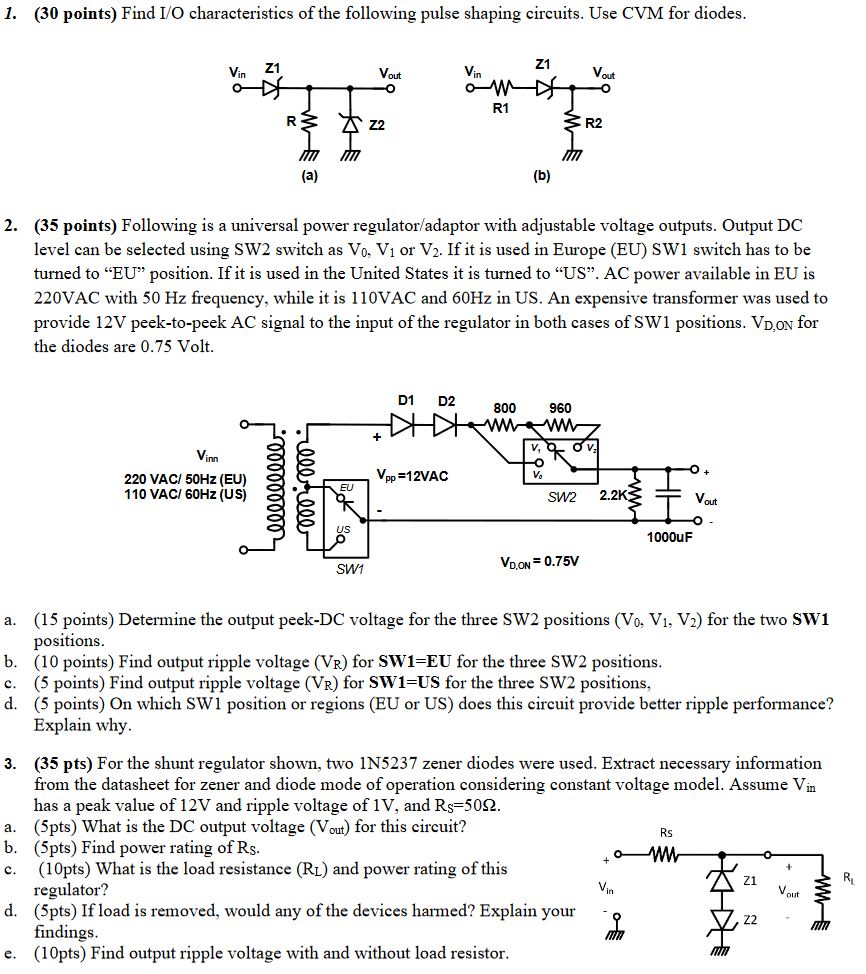 Solved (30 points) Find I/O characteristics of the following | Chegg.com