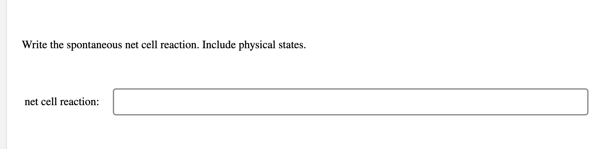 Solved Line notation: Write the spontaneous net cell | Chegg.com