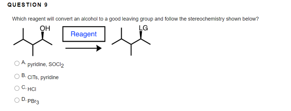 Solved QUESTION 7 Which alcohol activation reagents allow | Chegg.com