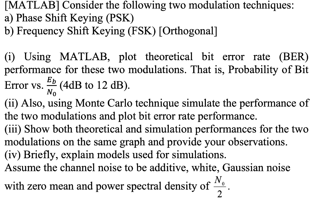 Solved [MATLAB] Consider the following two modulation | Chegg.com