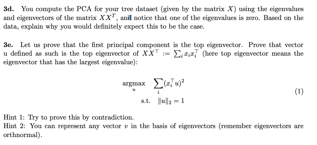 Solved 3d. You compute the PCA for your tree dataset (given | Chegg.com