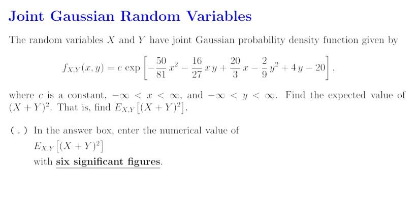 Solved Joint Gaussian Random Variables The Random Variables 5401