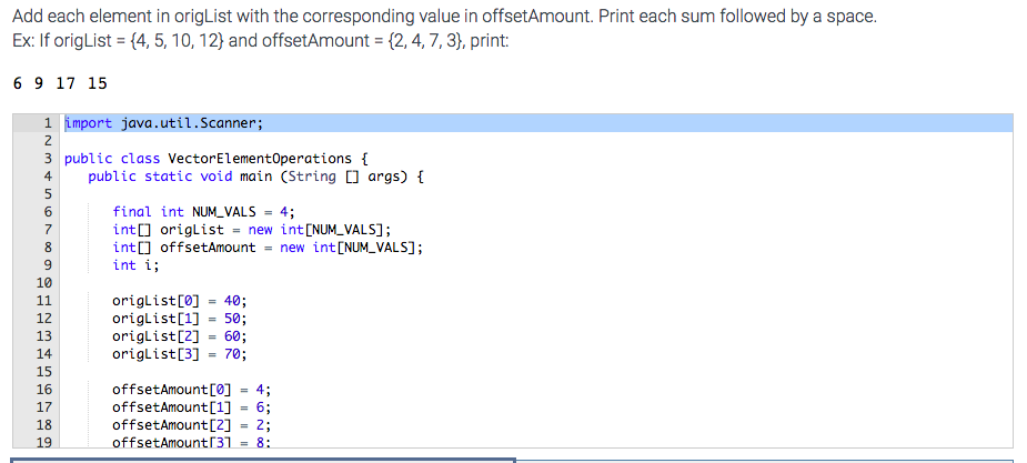 Solved Add each element in origList with the corresponding | Chegg.com Solved Add each element in origList with the corresponding | Chegg.com