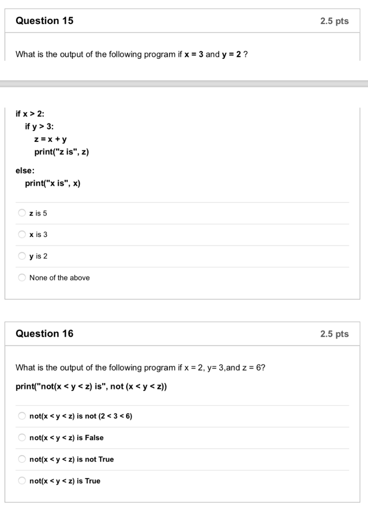 Solved Question 15 2.5 pts What is the output of the | Chegg.com