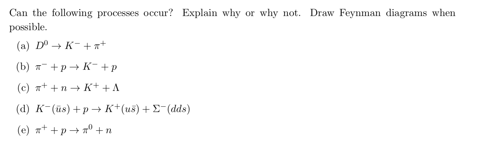 Solved Can the following processes occur? Explain why or why | Chegg.com